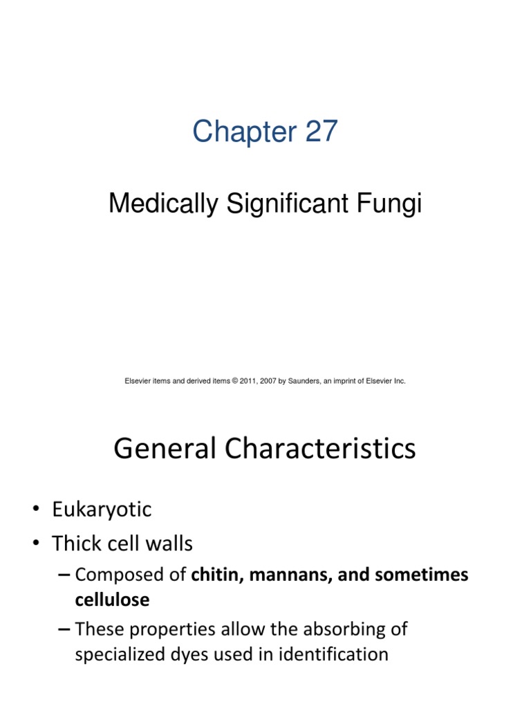Medically Significant Fungi: 1 Elsevier Items and Derived Items © 2011 ...