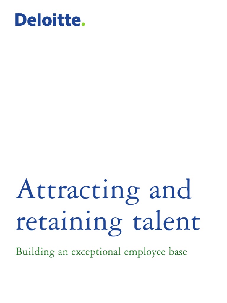 Attracting Retaining Talent | PDF | Employee Retention | Strategic Management