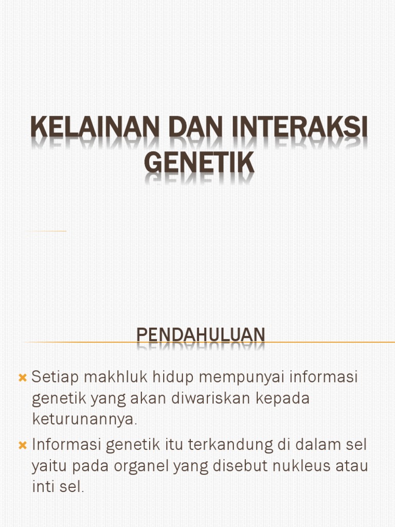 Kelainan Dan Interaksi Genetik | PDF | Kesehatan Holistik