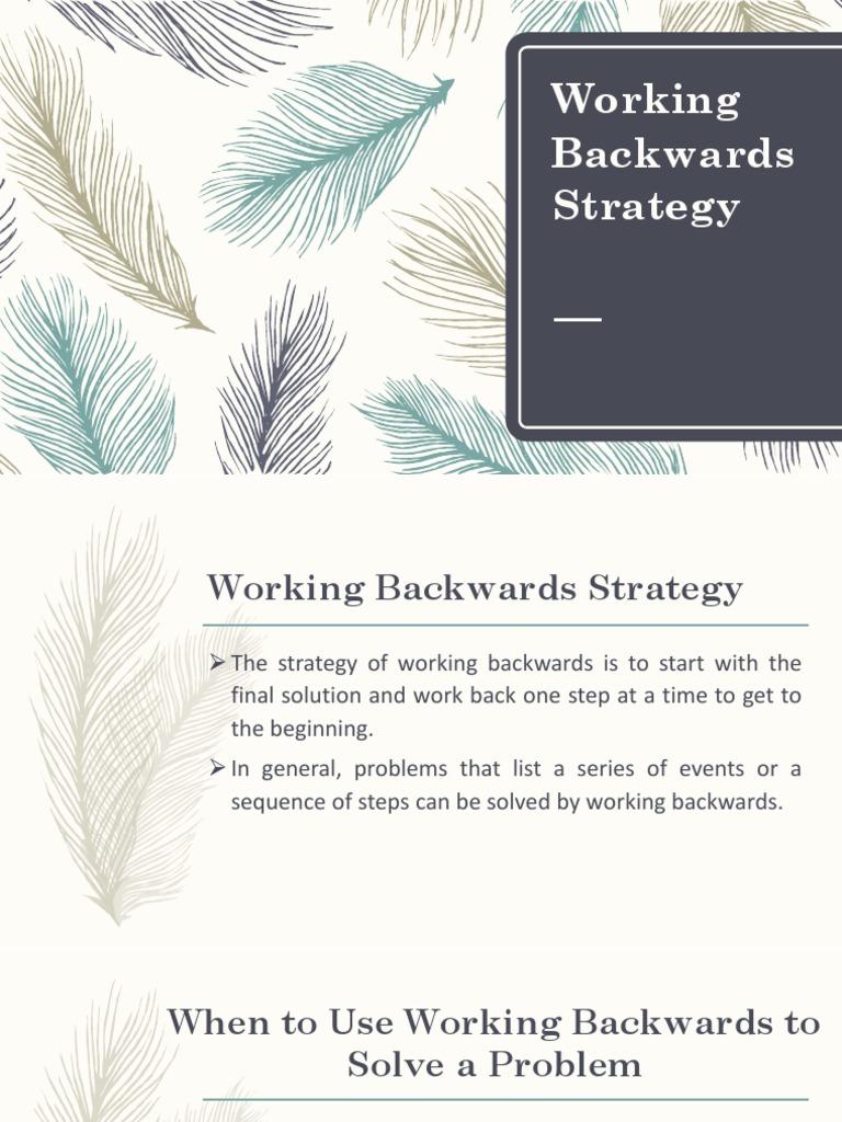 Working Backwards Strategy | PDF | Teaching Mathematics