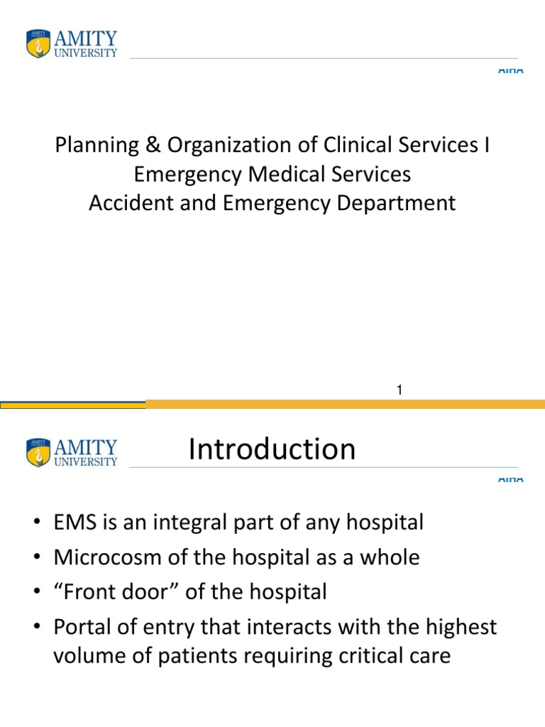 Planning & Organization of Clinical Services I Emergency Medical ...