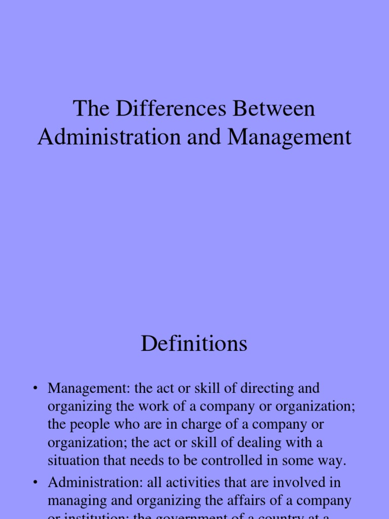 The Differences Between Administration and Management | PDF | Attitude ...