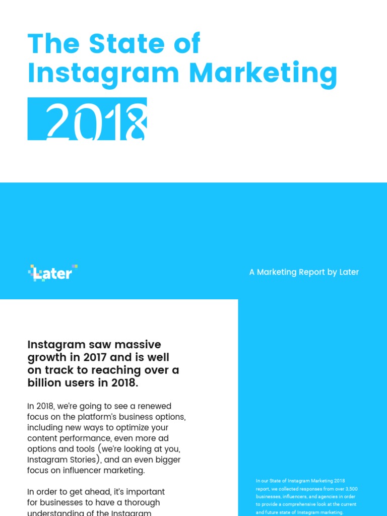 The State of Instagram Marketing 2018 by Later | PDF | Advertising | Brand