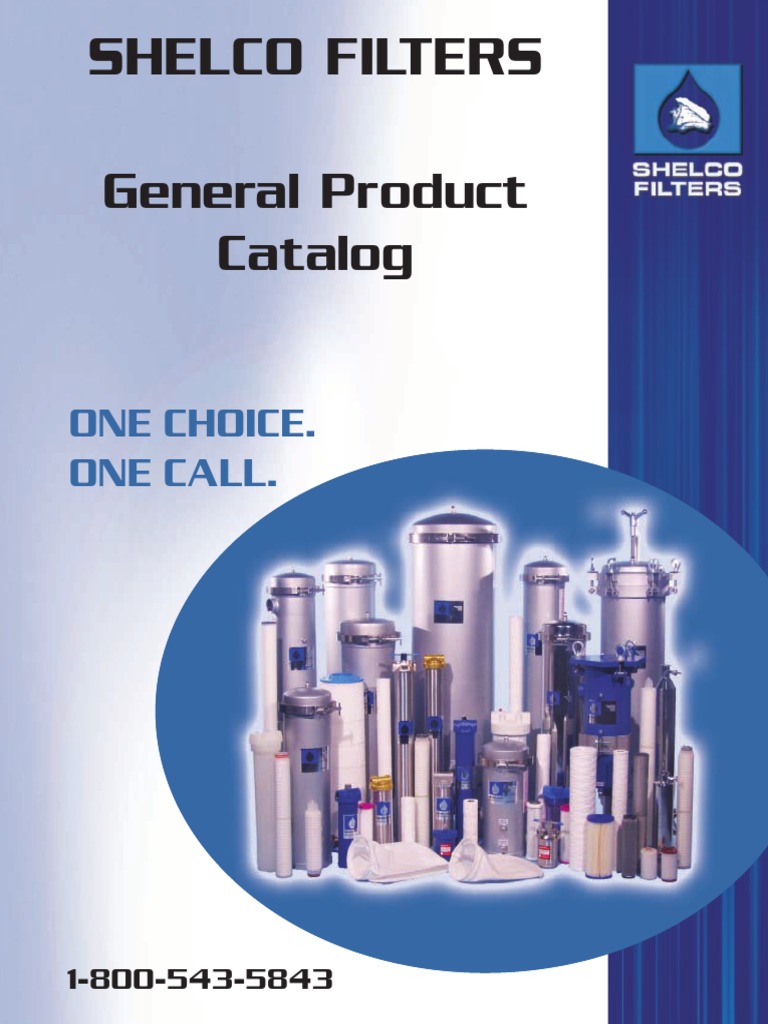 General Product Catalog: Shelco Filters | PDF | Pipe (Fluid Conveyance ...