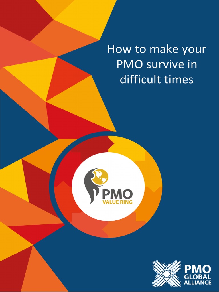 1 - How To Make Your PMO Survive in Difficult Times | PDF | Project ...