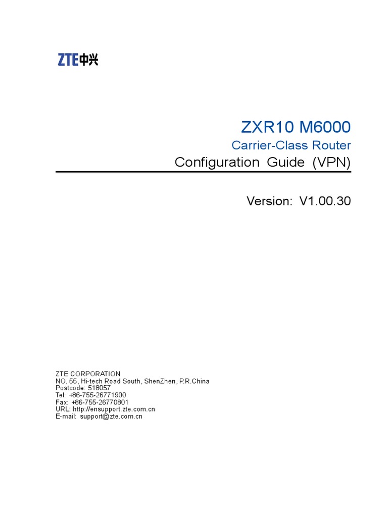 ZXR10 M6000 (V1.00.30) Carrier-Class Router Configuration Guide (VPN ...