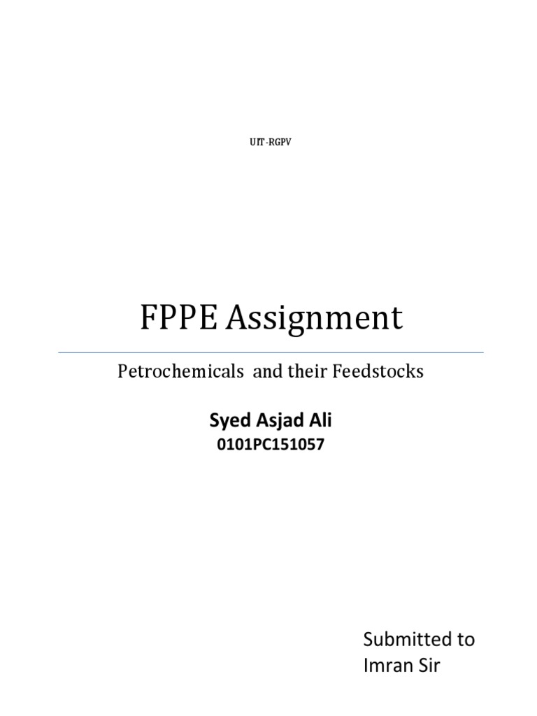 FPPE Assignment: Syed Asjad Ali | PDF | Petrochemical | Cracking ...