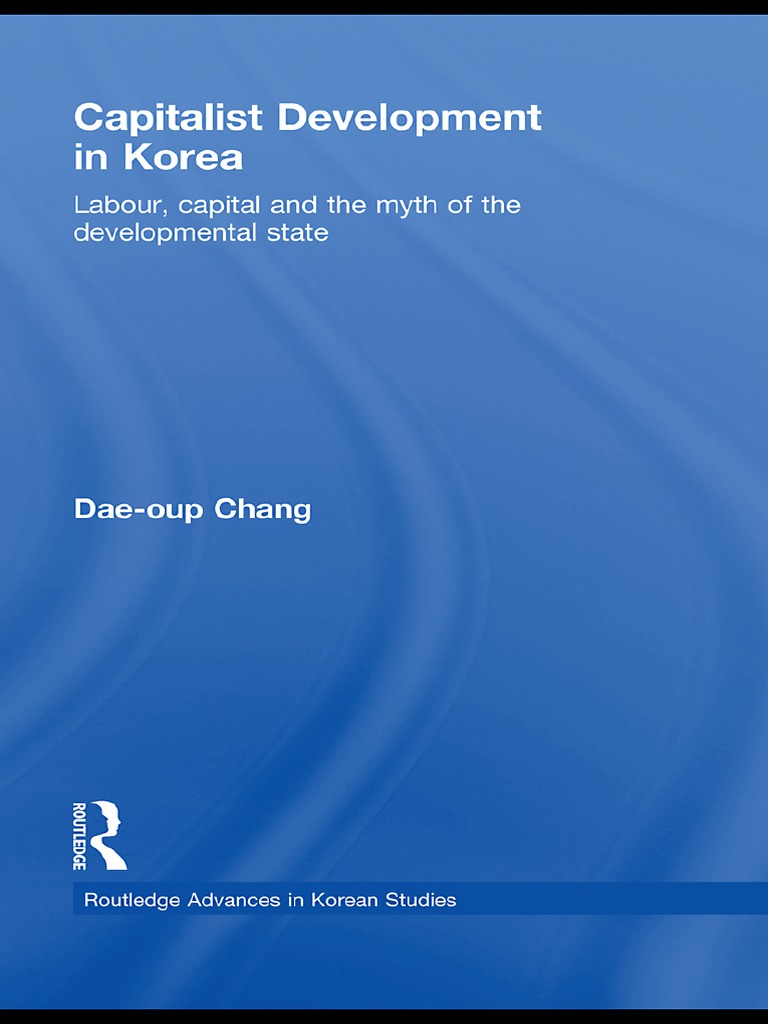 Capitalist Development in Korea | PDF | Market Economy | Neoclassical Economics