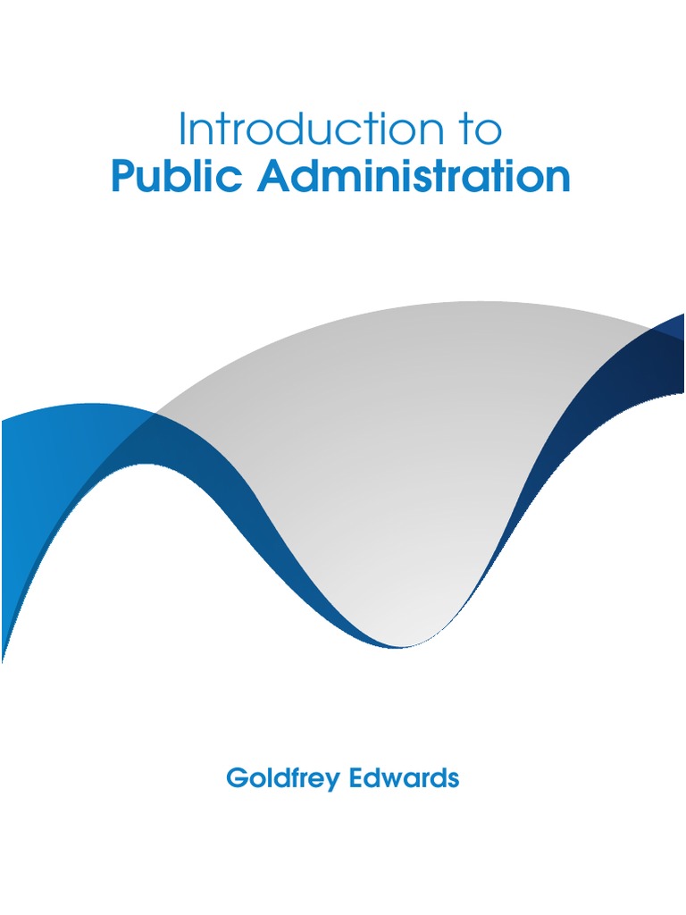 Introduction Administration | PDF | Public Administration | Public Sphere