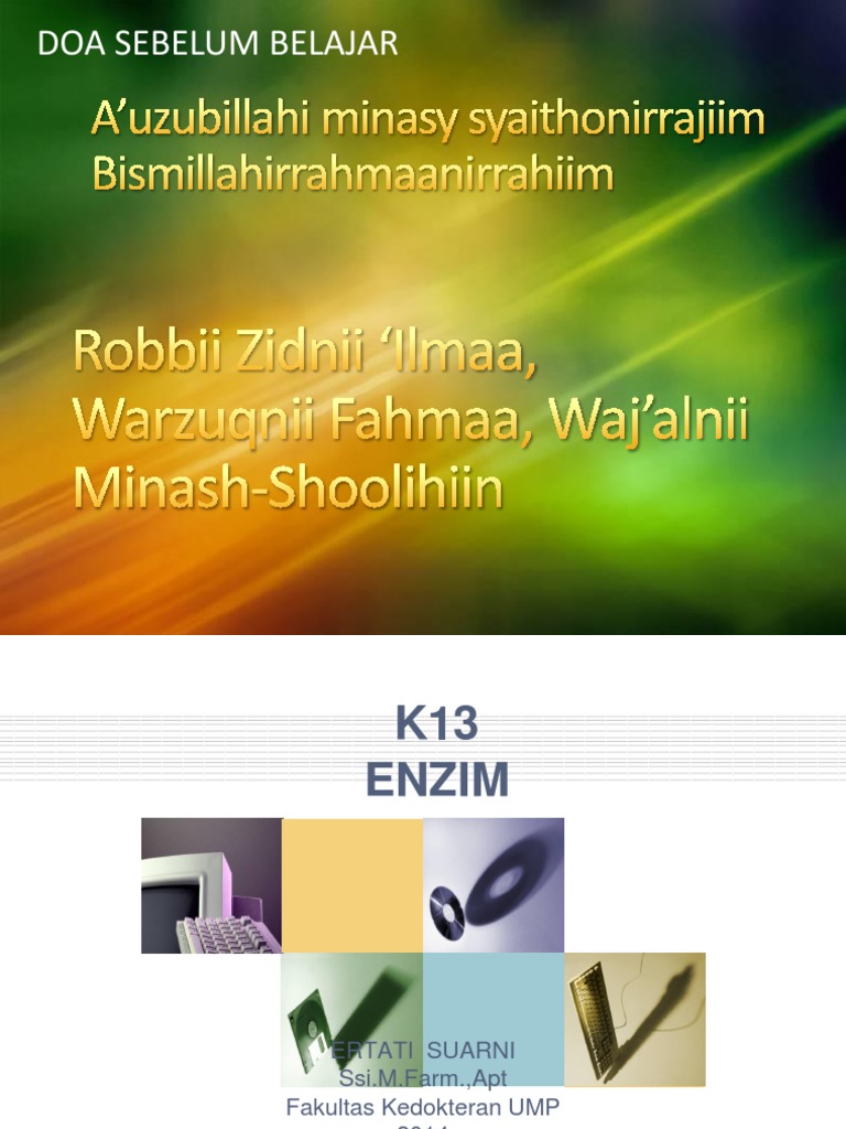 K13 ENZIM Klasifikasi, Sifat, Mekanisme, Reaksi | PDF