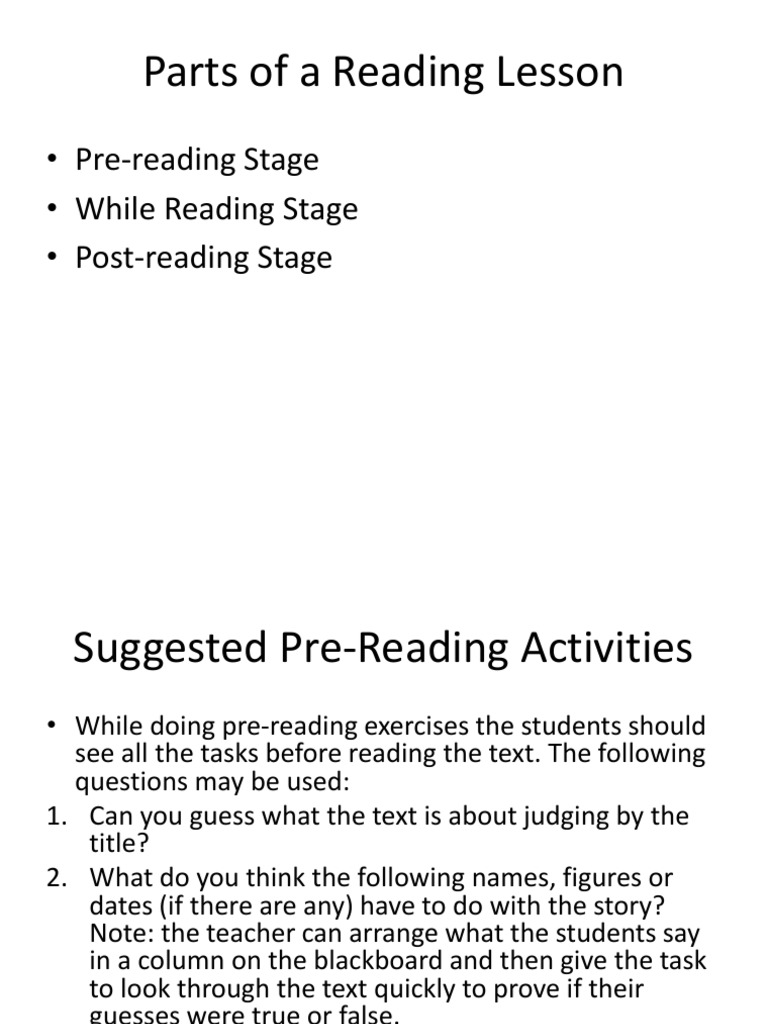 Parts of A Reading Lesson: - Pre-Reading Stage - While Reading Stage ...