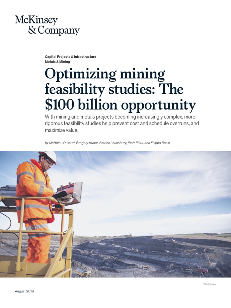 Optimizing Mining Feasibility Studies The 100 Billion Opportunity ...
