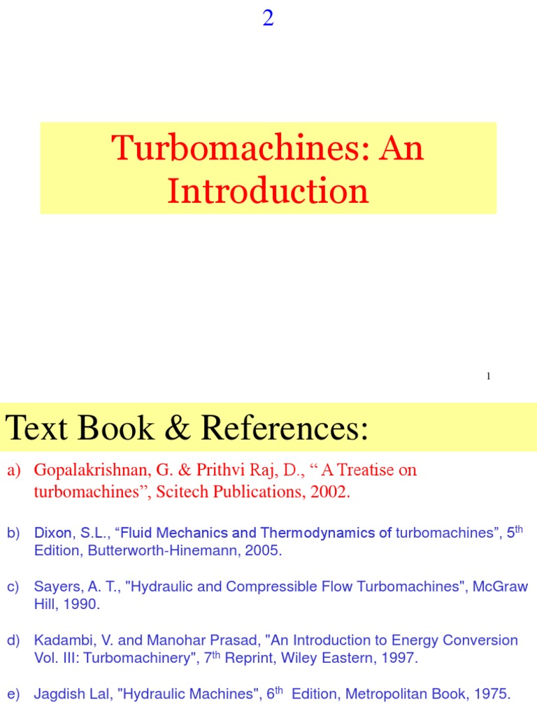 Turbo Machine Introduction IITM | PDF | Turbomachinery | Turbine
