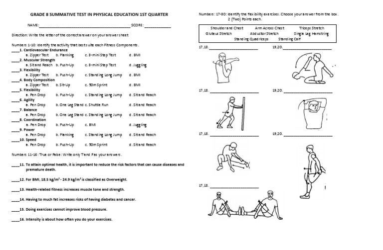 g8 Summative Test in Physical Education 1st Quarter | PDF | Flexibility ...