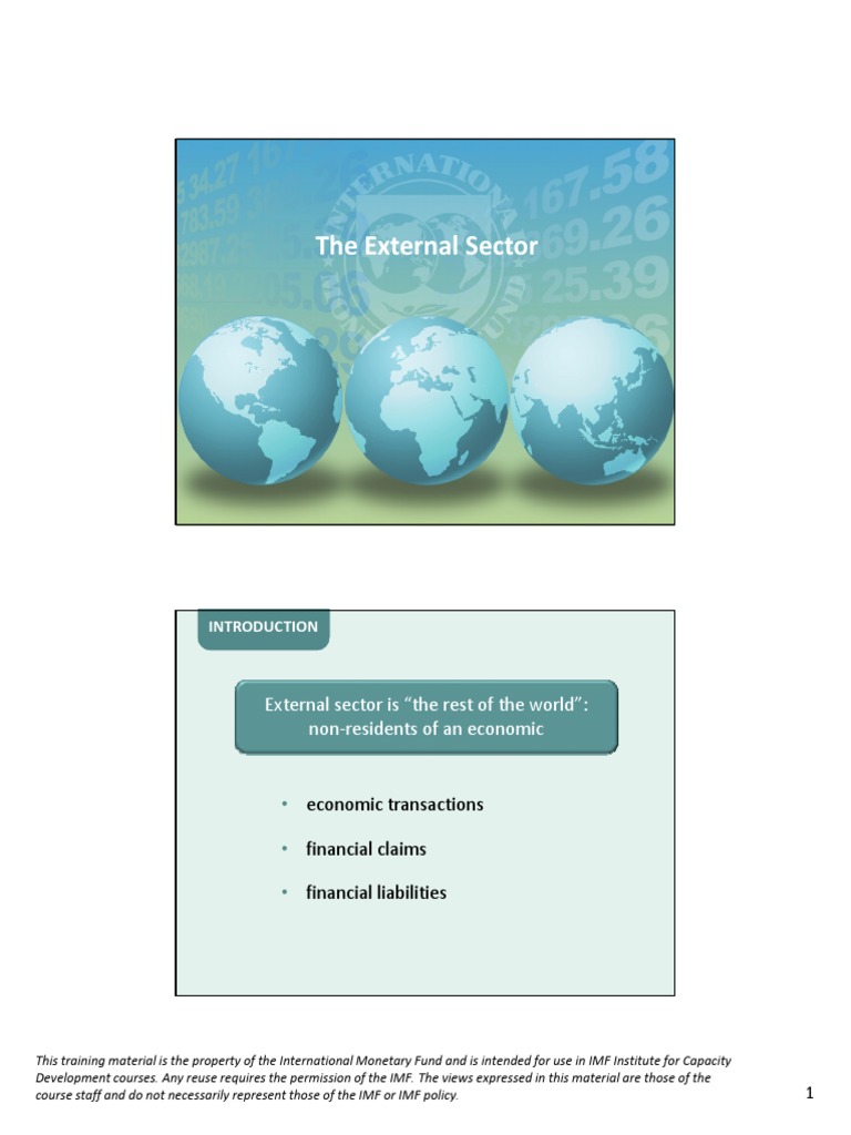 The External Sector: External Sector Is "The Rest of The World": Non ...