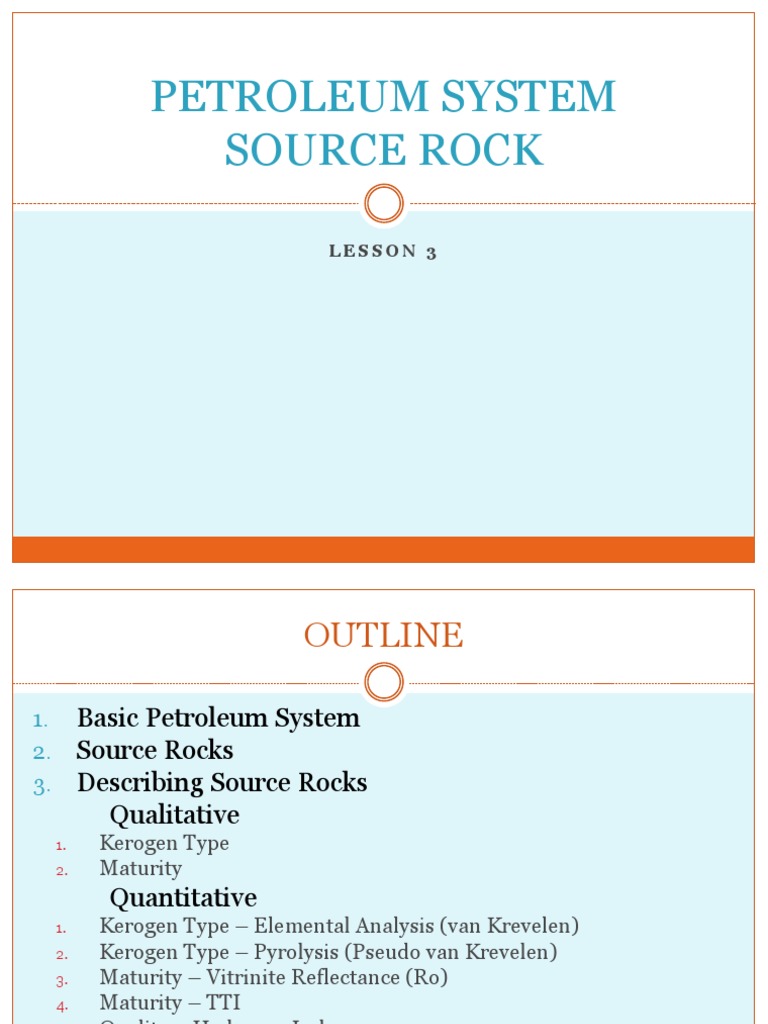 Petroleum System Source Rock: Lesson 3 | PDF | Petroleum Reservoir ...