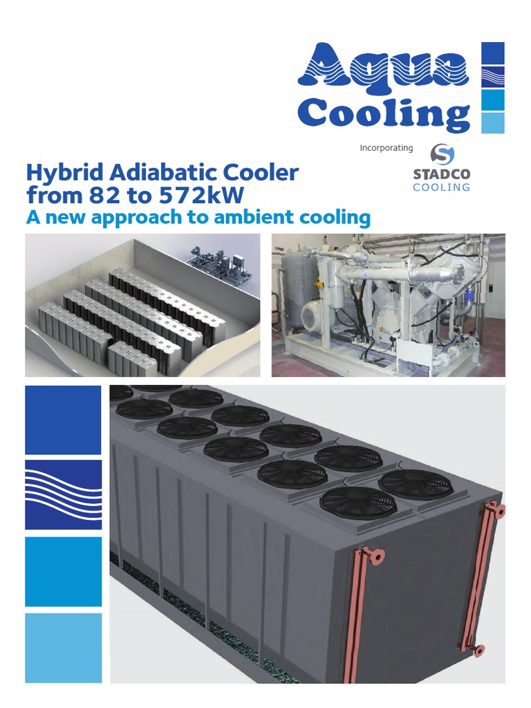 Hybrid Adiabatic Cooler from 82 to 572kW: A new approach to ambient ...