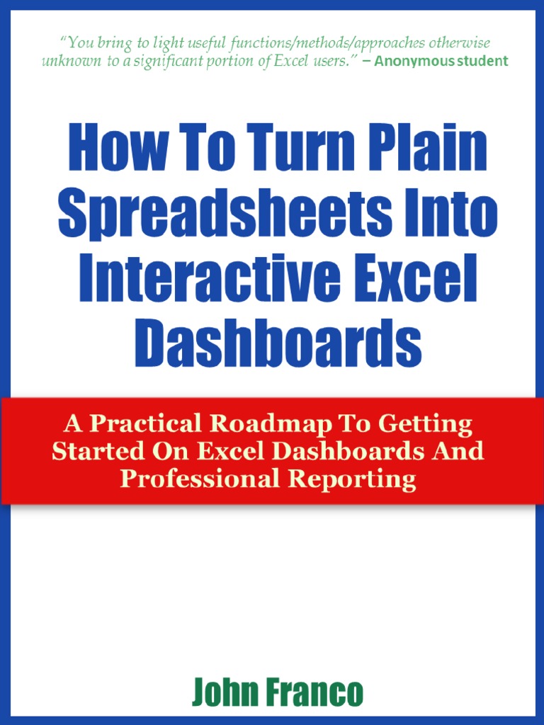 Spreadsheets Into Dashboard S | PDF | Spreadsheet | Microsoft Excel