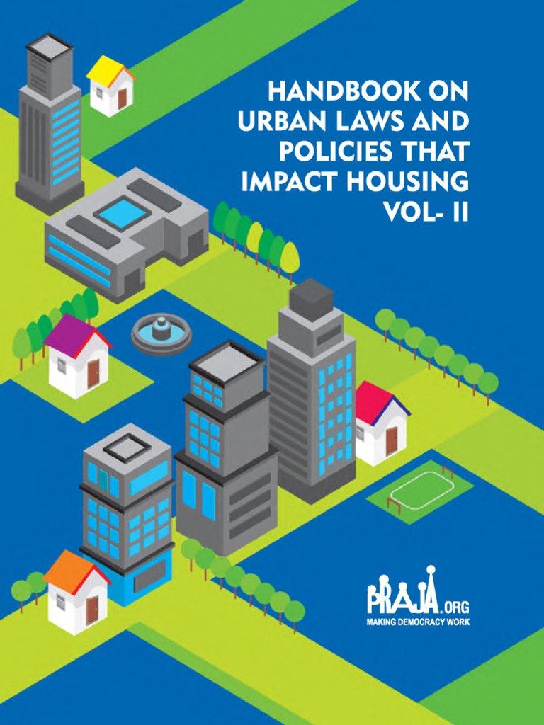 Hand Book On Urban Laws and Policies That Impact Housing Vol-2 | PDF ...