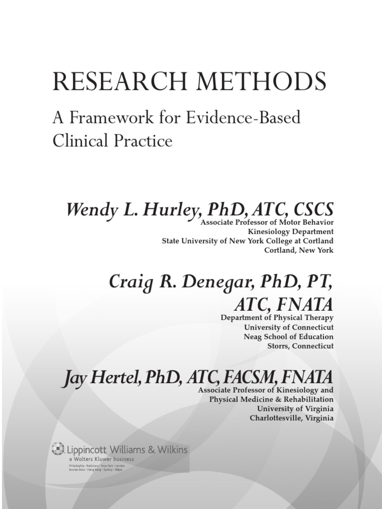 Research Methods: A Framework For Evidence-Based Clinical Practice ...