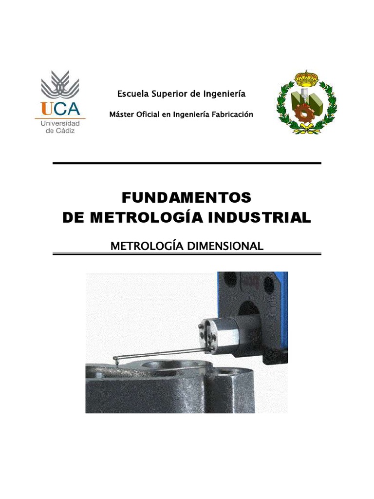 Metrología Dimensional: Fundamentos de la medición geométrica en la ...