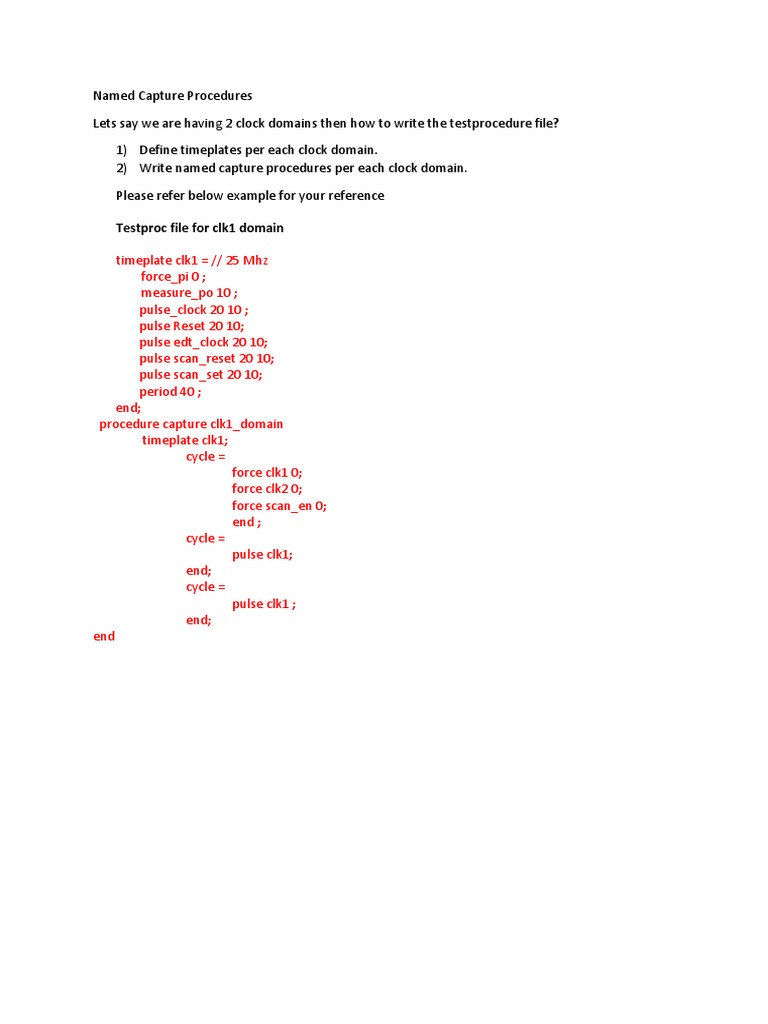 Named Capture Procedures for Multiple Clock Domains in a Test Procedure ...
