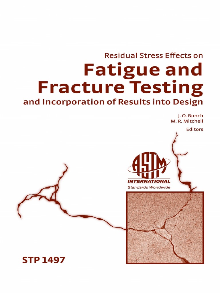 Fatigue and Fracture Testing ASTM PDF | Download Free PDF | Fatigue ...