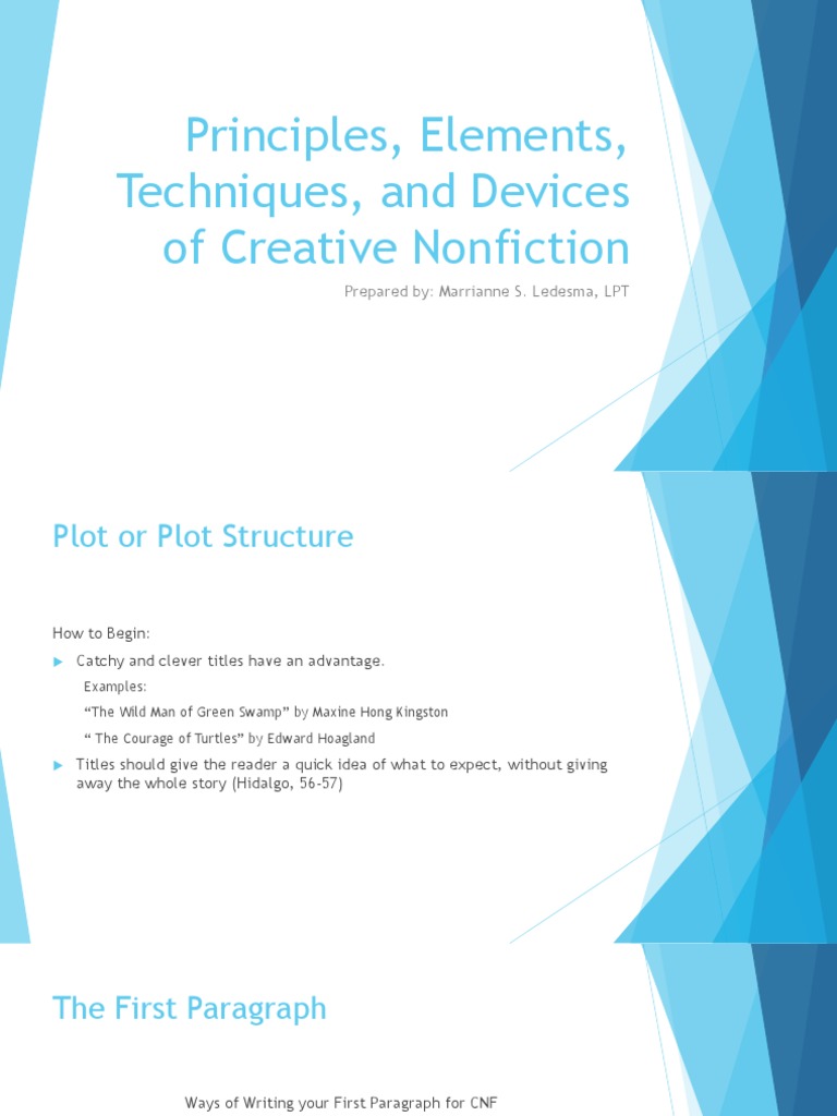 Creative Nonfiction: Key Principles | PDF | Narration | Creative Nonfiction