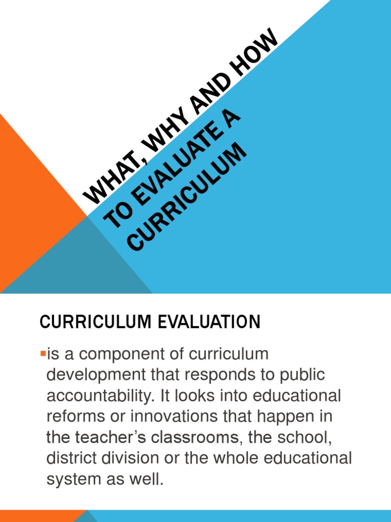 Evaluating Curriculum: Purpose & Process | PDF | Curriculum ...