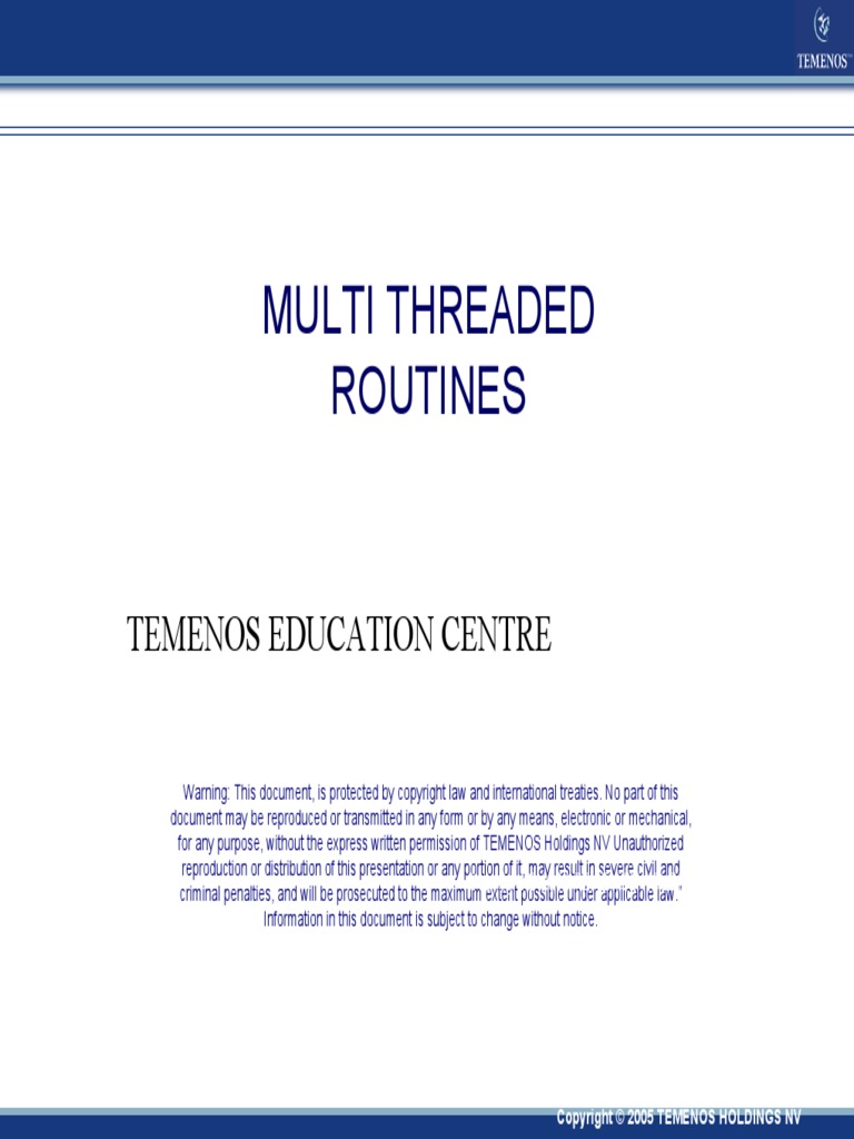 Multi Threaded Routines: Temenos Education Centre | PDF | Thread (Computing) | Subroutine