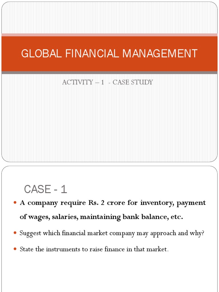 Global Financial Management: Activity - 1 - Case Study | PDF | Reserve ...