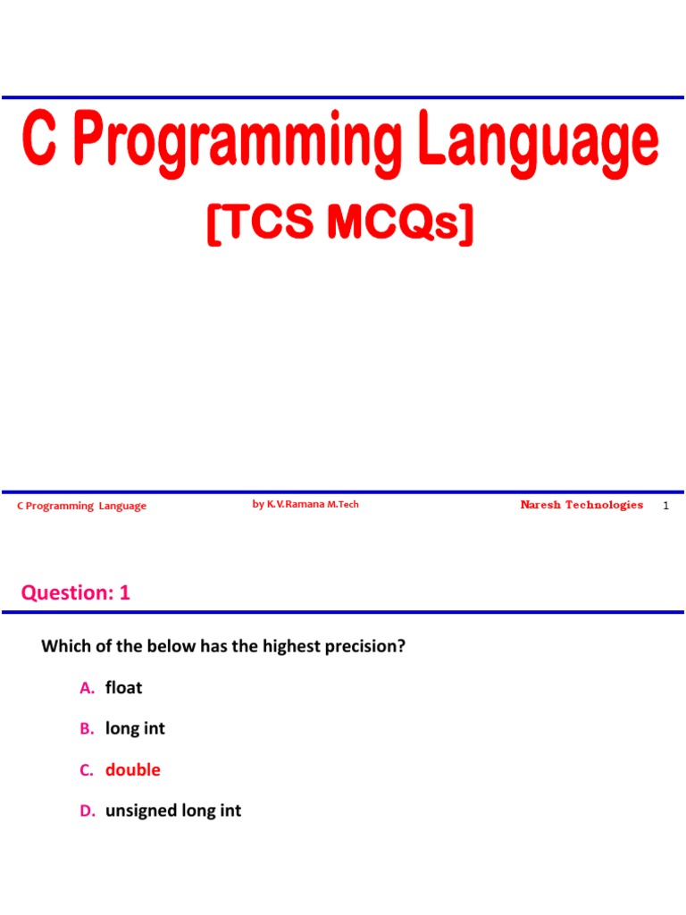 (Tcs MCQS) : C Programming Language by K.V.Ramana Naresh Technologies | PDF | C (Programming ...