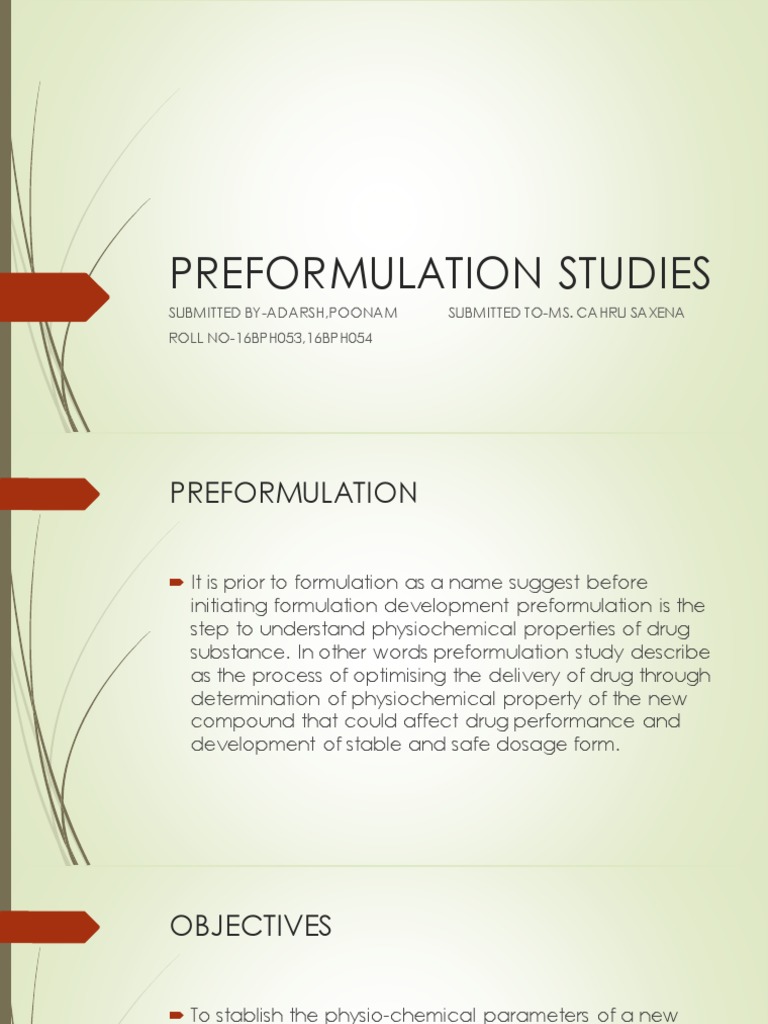 Preformulation Studies: Submitted By-Adarsh, Poonam Submitted To-Ms ...