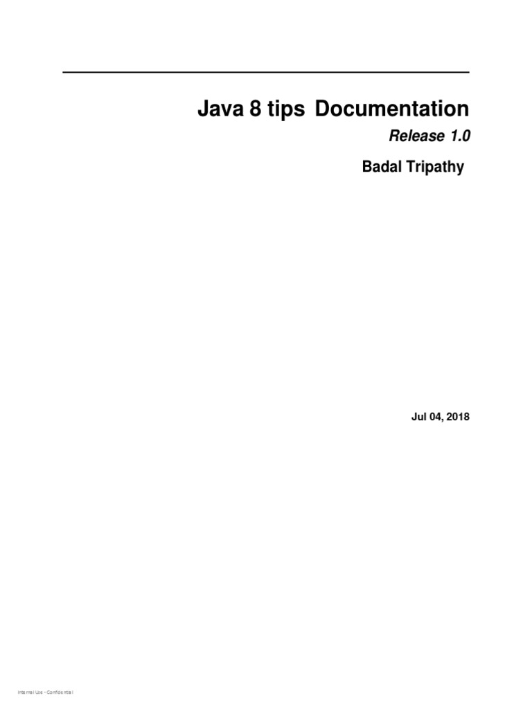 Java 8 Tips Documentation: Release 1.0 | PDF | Anonymous Function | Method (Computer Programming)