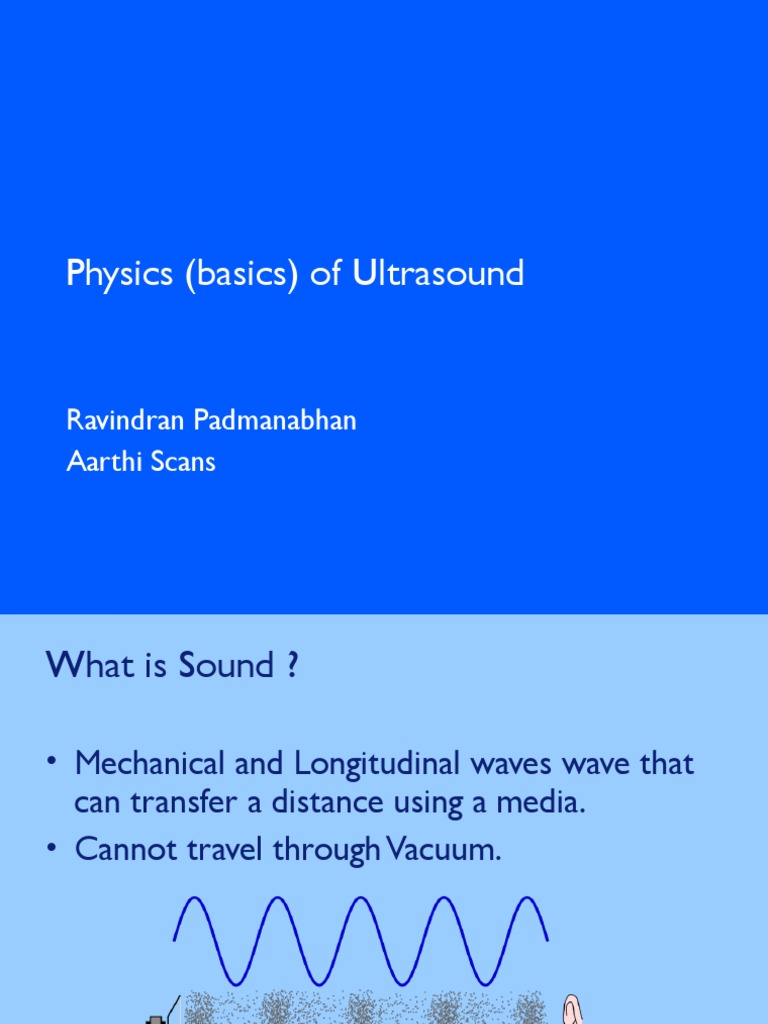 Physics (Basics) of Ultrasound | PDF | Ultrasound | Medical Ultrasound