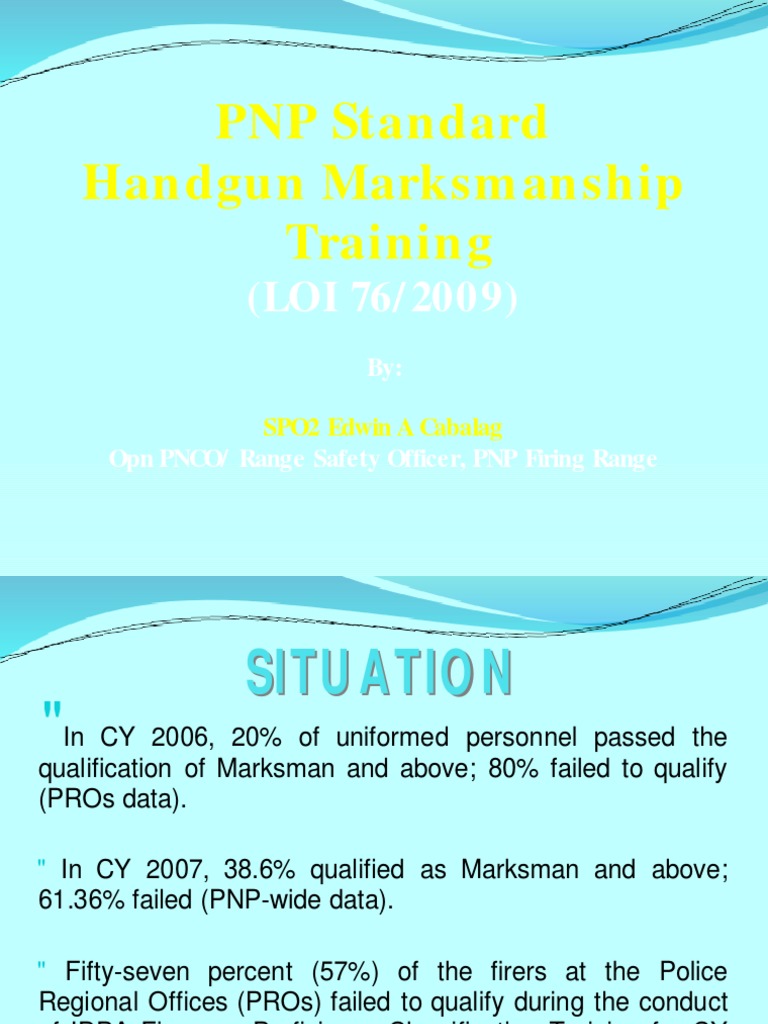 PNP Standard Handgun Marksmanship Training | PDF | Marksman | Combat
