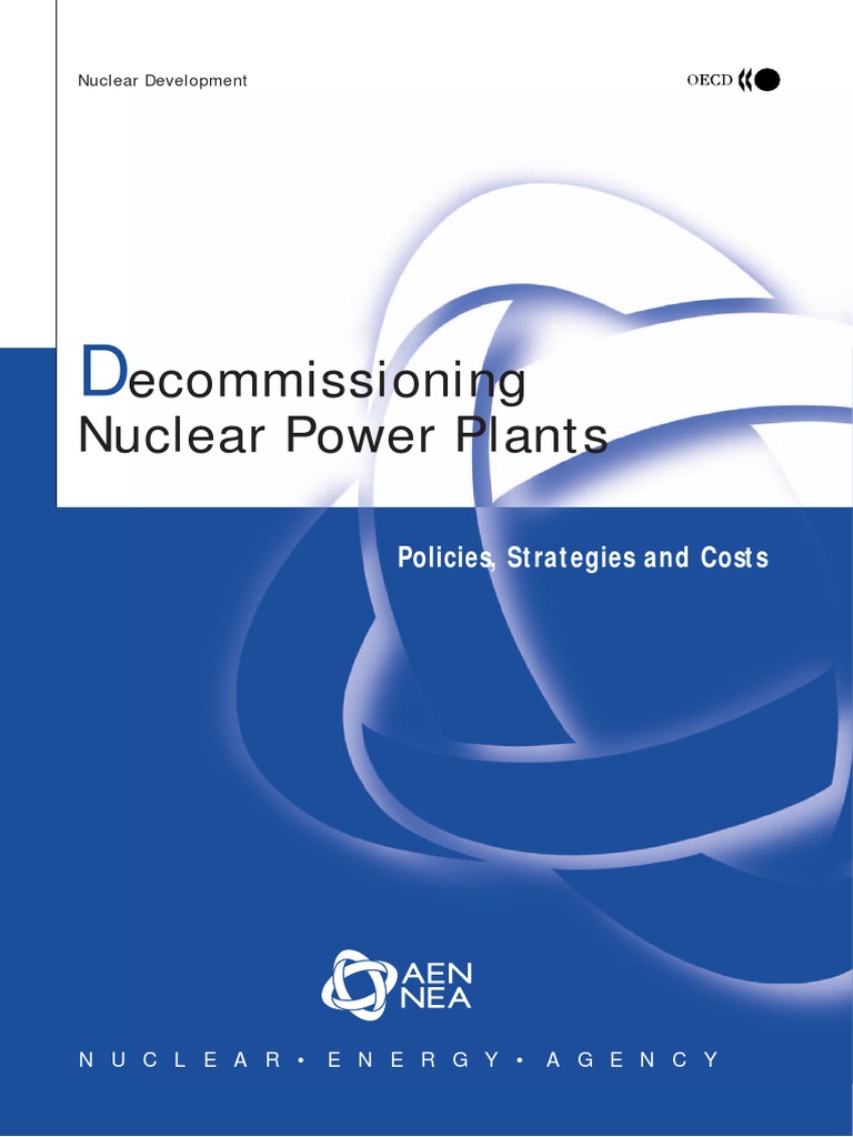 Decommissioning Nuclear Power Plants | PDF | Nuclear Power | International Atomic Energy Agency