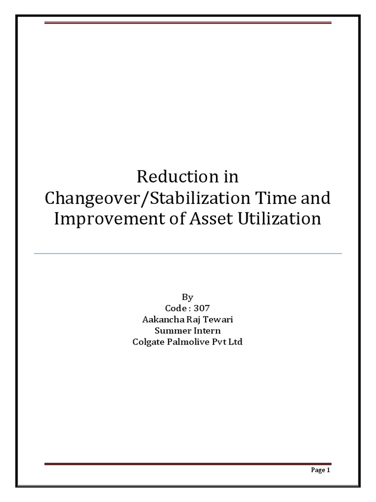 Reduction in Changeover/Stabilization Time and Improvement of Asset ...