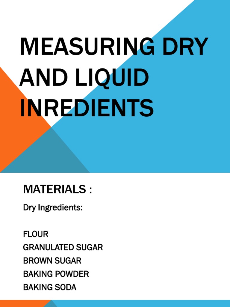 Measuring Dry and Liquid Ingredients | PDF