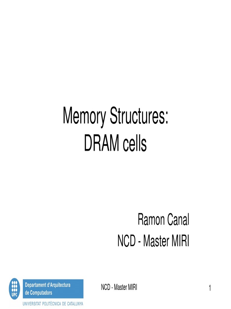 04-Memory Structures-2 PDF | PDF | Dynamic Random Access Memory | Capacitor