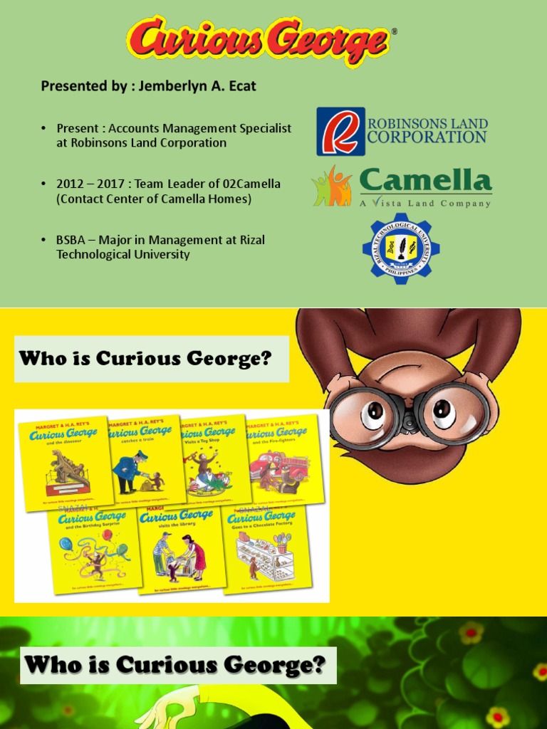 Curious George Presentation | PDF | Curiosity | Mind–Body Problem