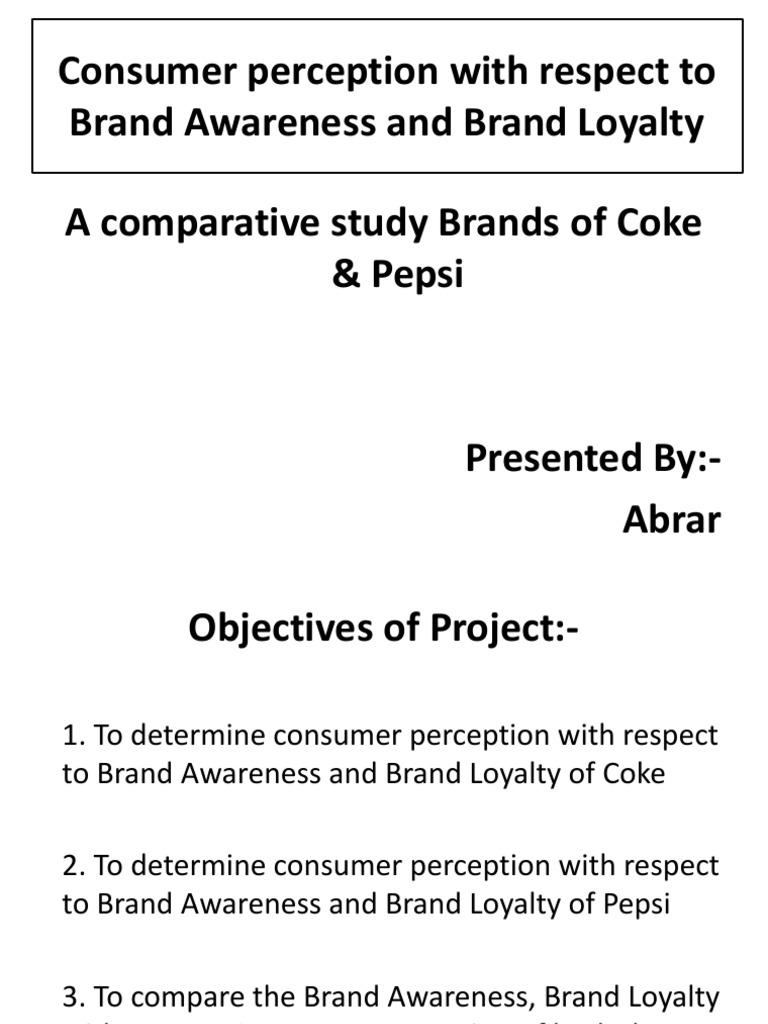 Consumer Perception With Respect To Brand Awareness Pdf Coca Cola