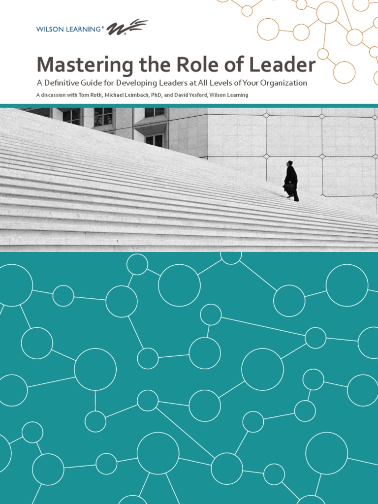 Mastering The Role of Leader: A Definitive Guide For Developing Leaders ...