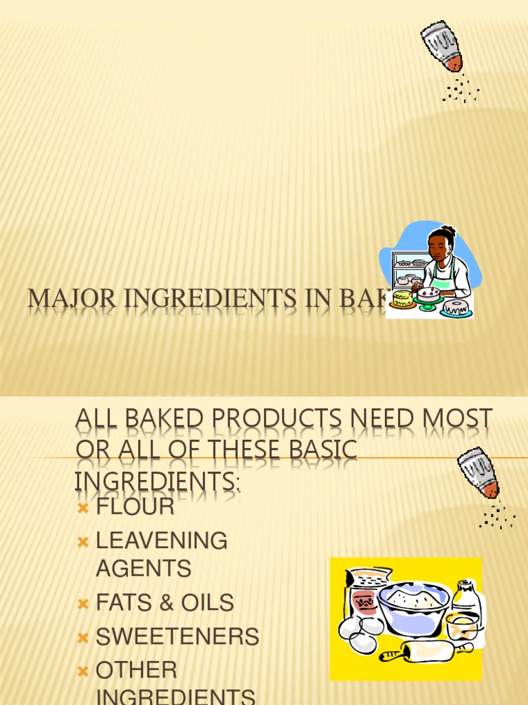 Lesson 2 Major Ingredients in Baking | PDF | Flour | Breads