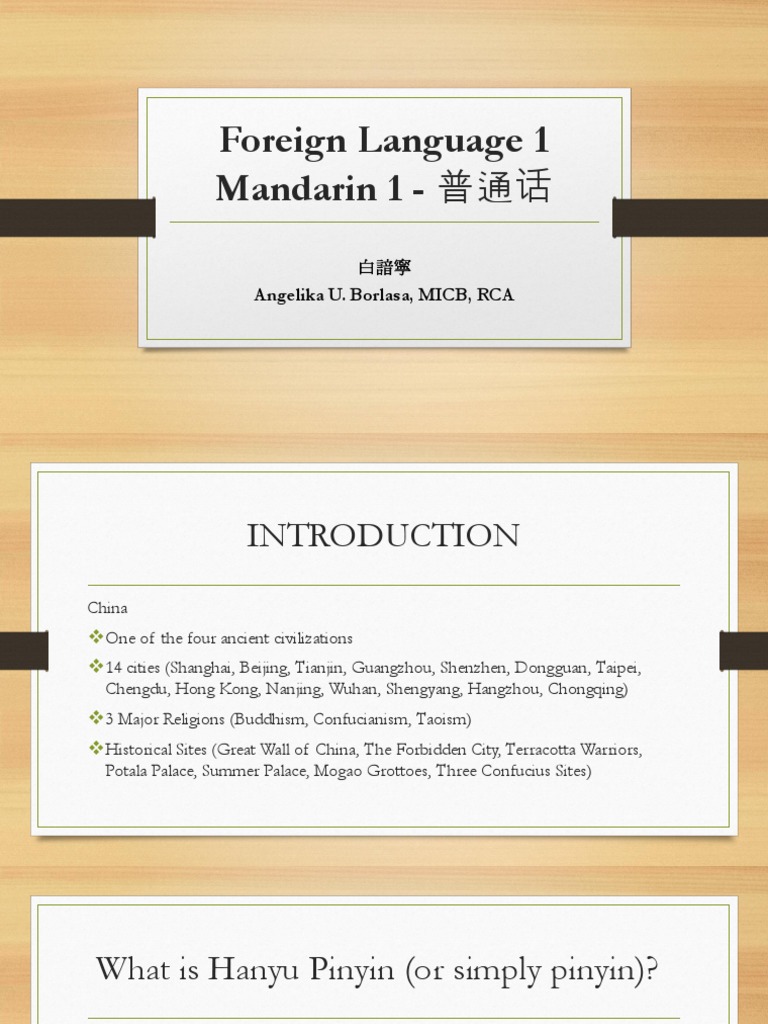 Foreign Language 1 Mandarin 1 - 普通话: Angelika U. Borlasa, MICB, RCA | PDF