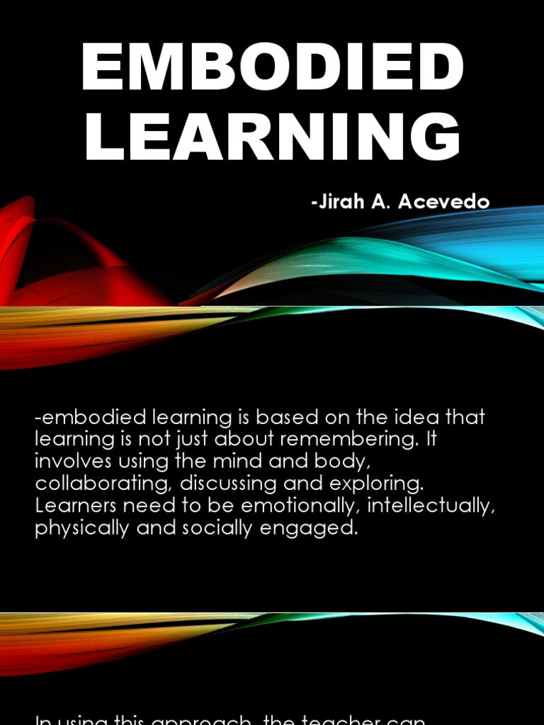 Embodied Learning: - Jirah A. Acevedo | PDF