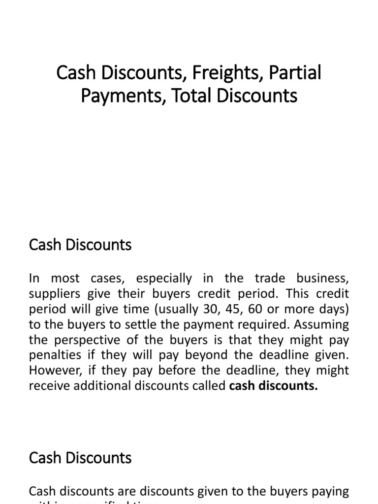 Cash Discounts, Freight, Partial Payment, Total Discounts | PDF | Trade ...