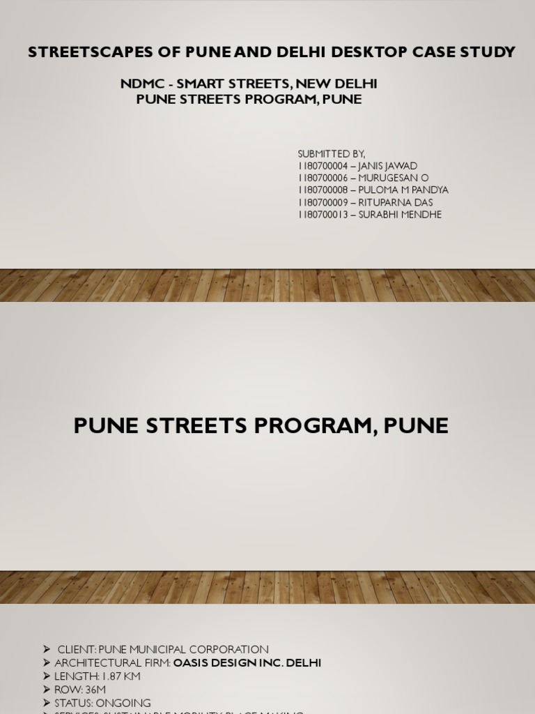 Pune and Delhi Streetscape Case Study | PDF