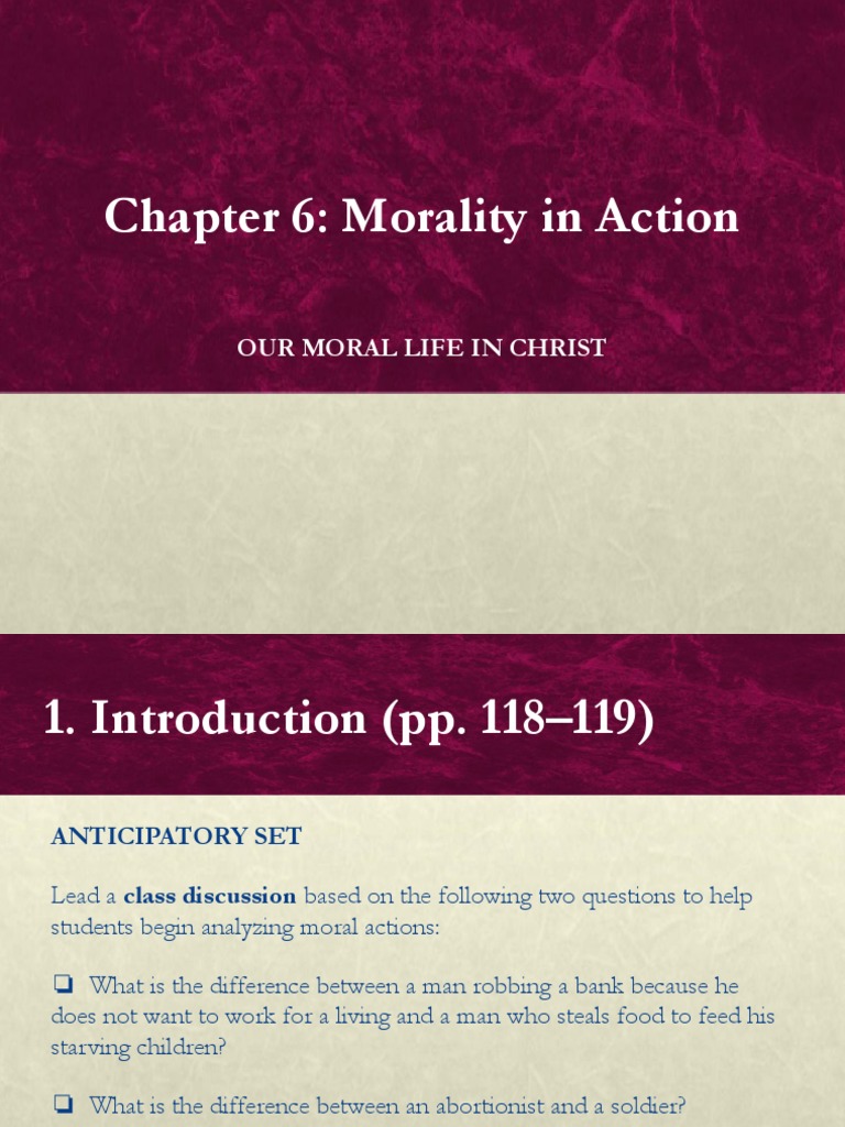 Chapter 6: Morality in Action: Our Moral Life in Christ | PDF | Ethics ...