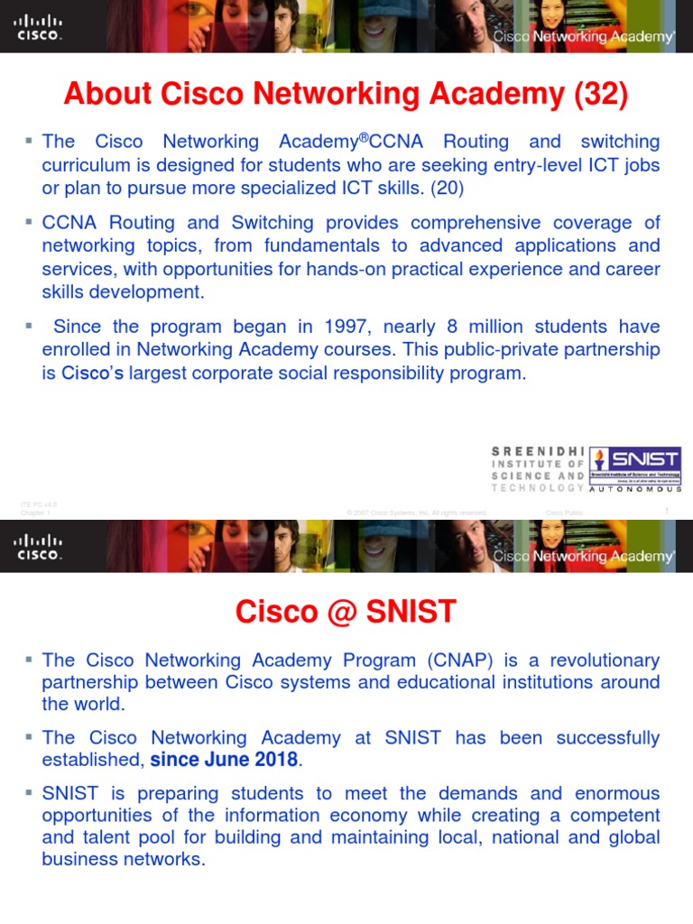 About Cisco Networking Academy (32) : ITE PC v4.0 © 2007 Cisco Systems ...